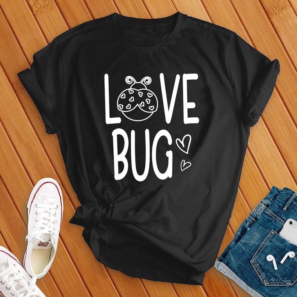 Love Bug T-Shirt – Tshirts.com